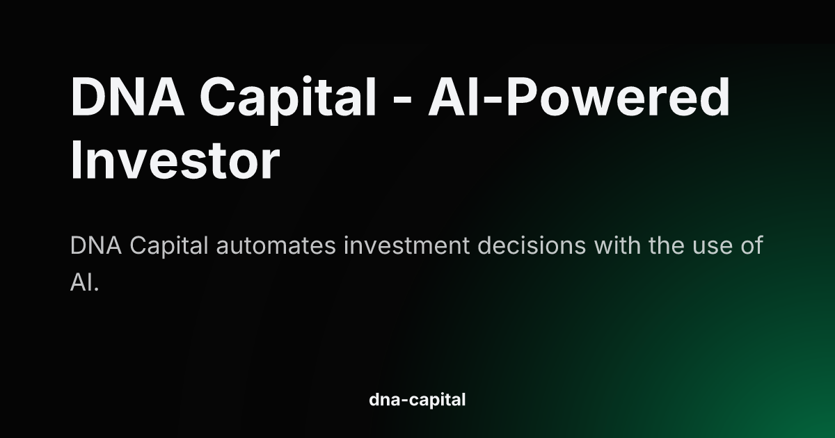 DNA Capital - AI-Powered Investor